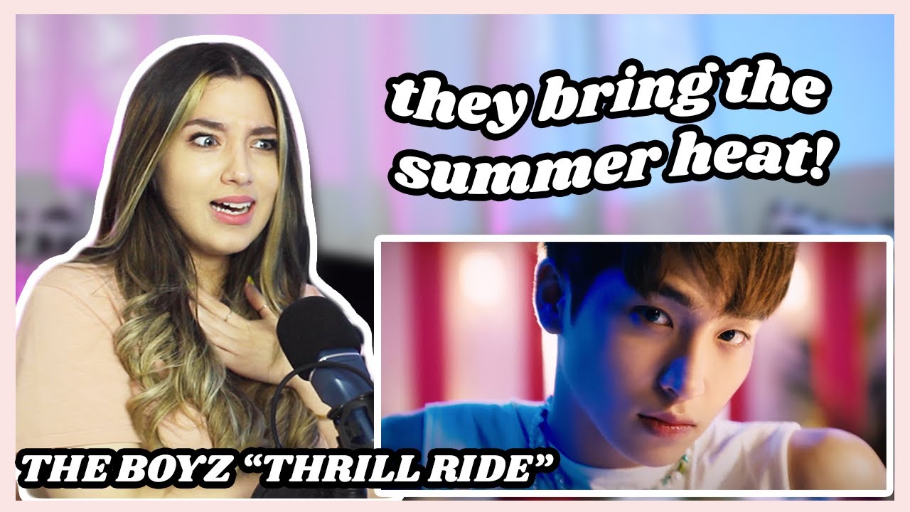 THE BOYZ (더보이즈) ‘THRILL RIDE’ MV Reaction - YouTube