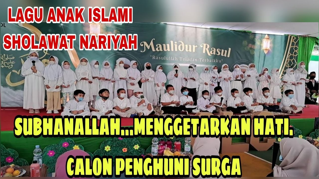 Sholawat Nariyah. Lagu Anak Islami, Menyejukkan Hati. QLC School # ...