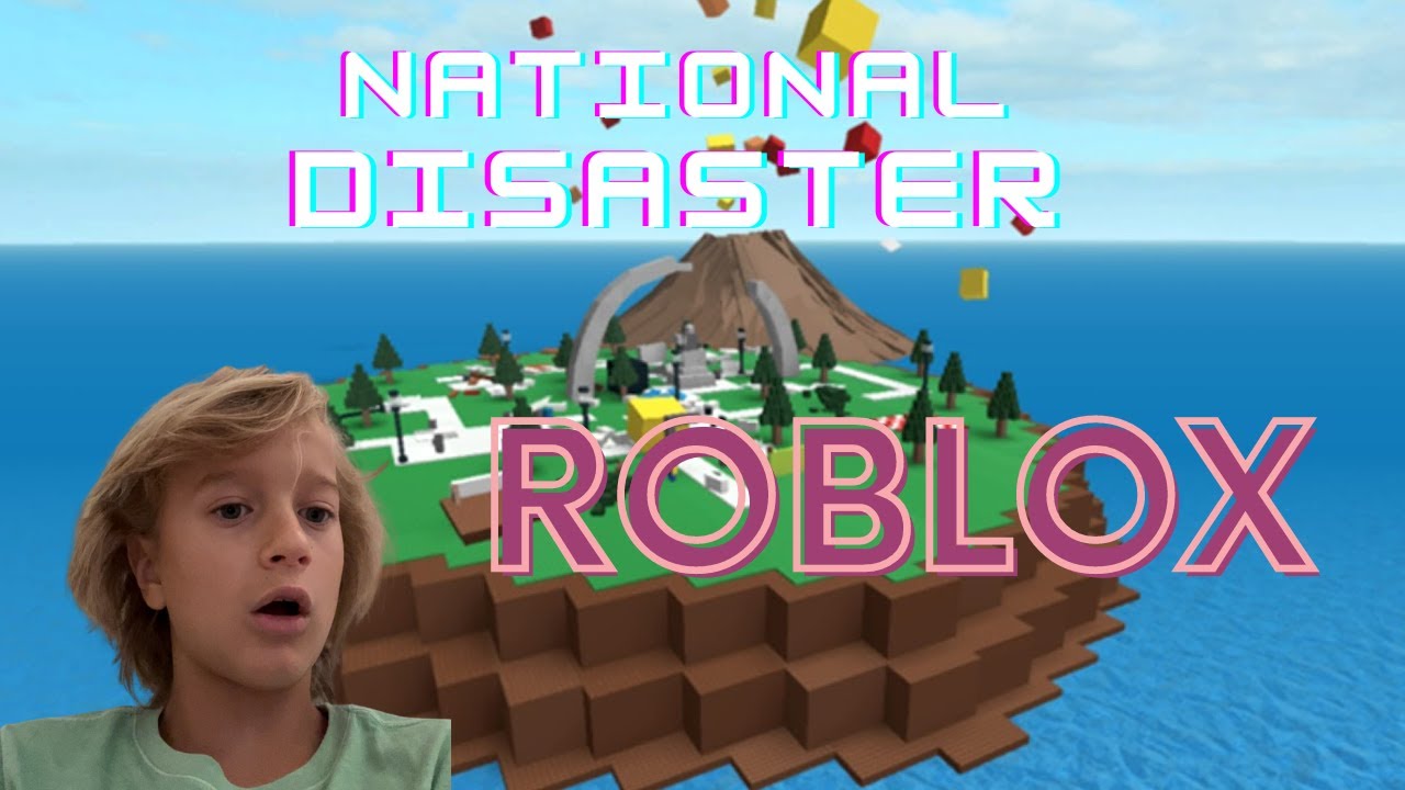 Roblox Natural Disasters with my friend, Weston - YouTube