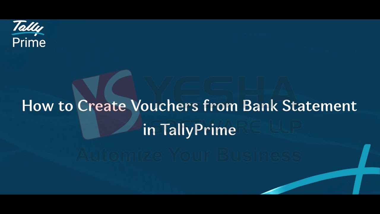 Create Vouchers from Bank Statement in TallyPrime 6.0 | Connect Banking ...