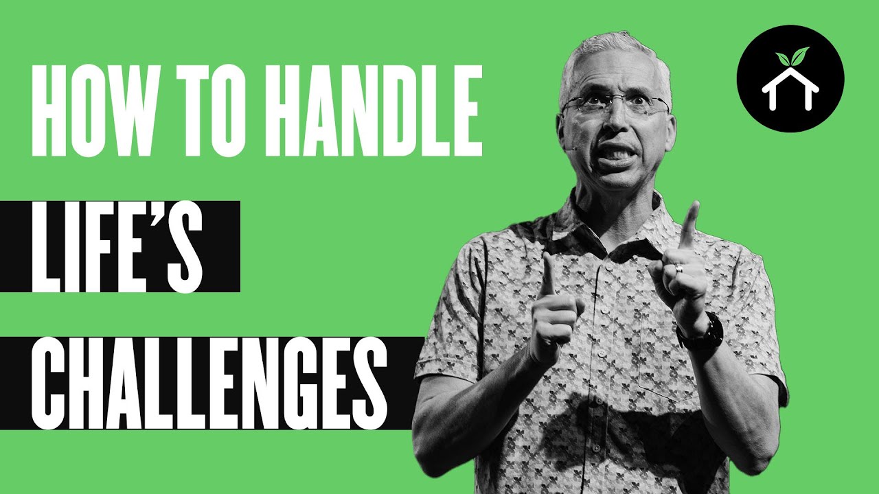 How to Handle Life's Challenges - YouTube