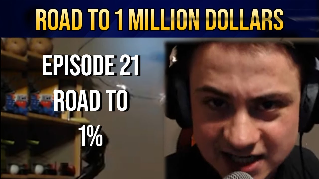 ROAD TO 1 MILLION DOLLARS CHALLENGE - Episode 21 - Road to 1% - YouTube