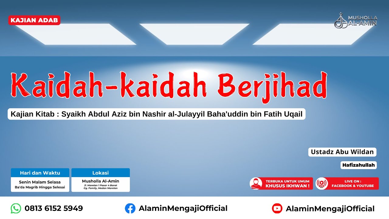 📡 [ LIVE ] KAJIAN ADAB - Kaidah-kaidah Berjihad - YouTube