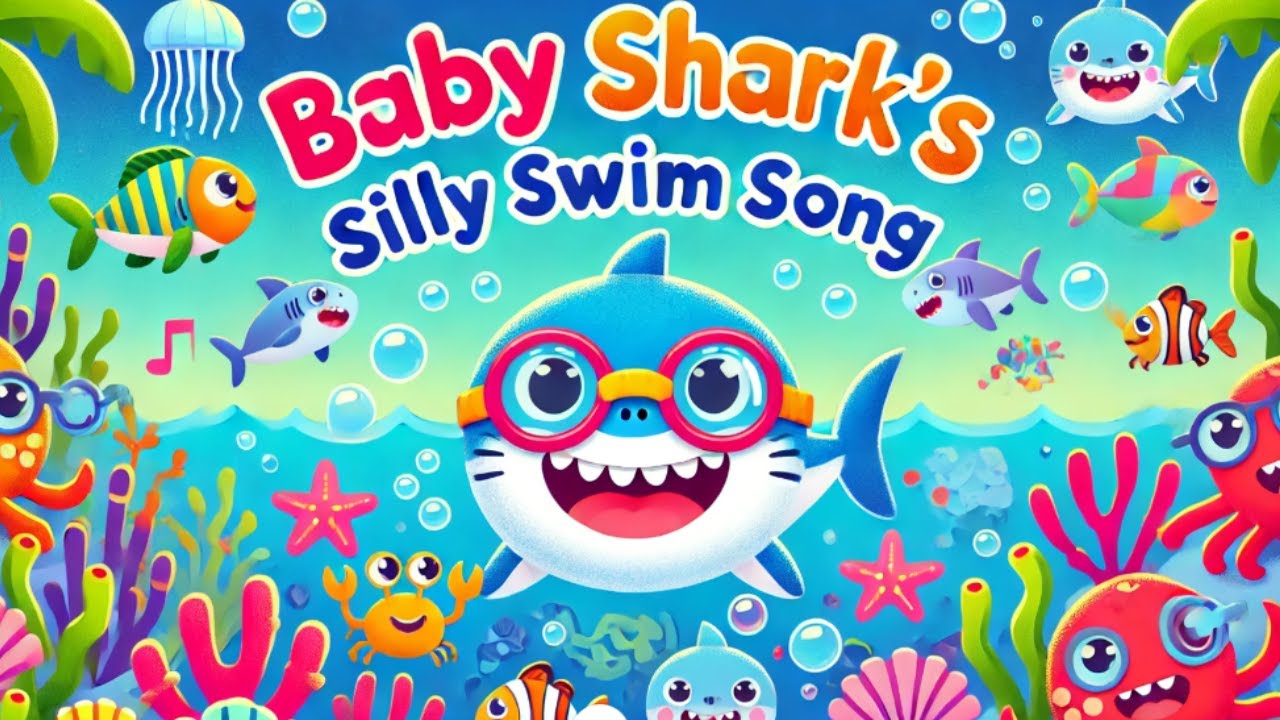 Baby Shark's Silly Swim Song | Happy Poems for Little Learners - YouTube