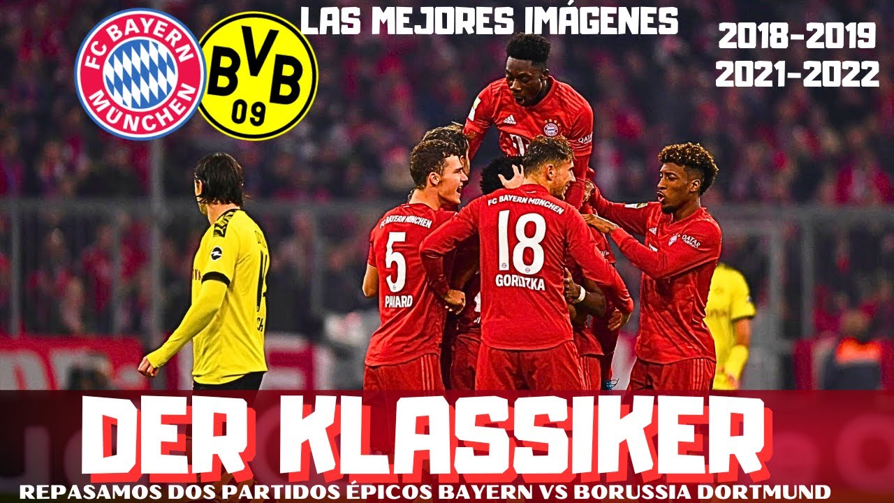 LEWANDOWSKI, REUS, BELLINGHAM, MULLER...LLEGA EL BAYERN-DORTMUND Y ...