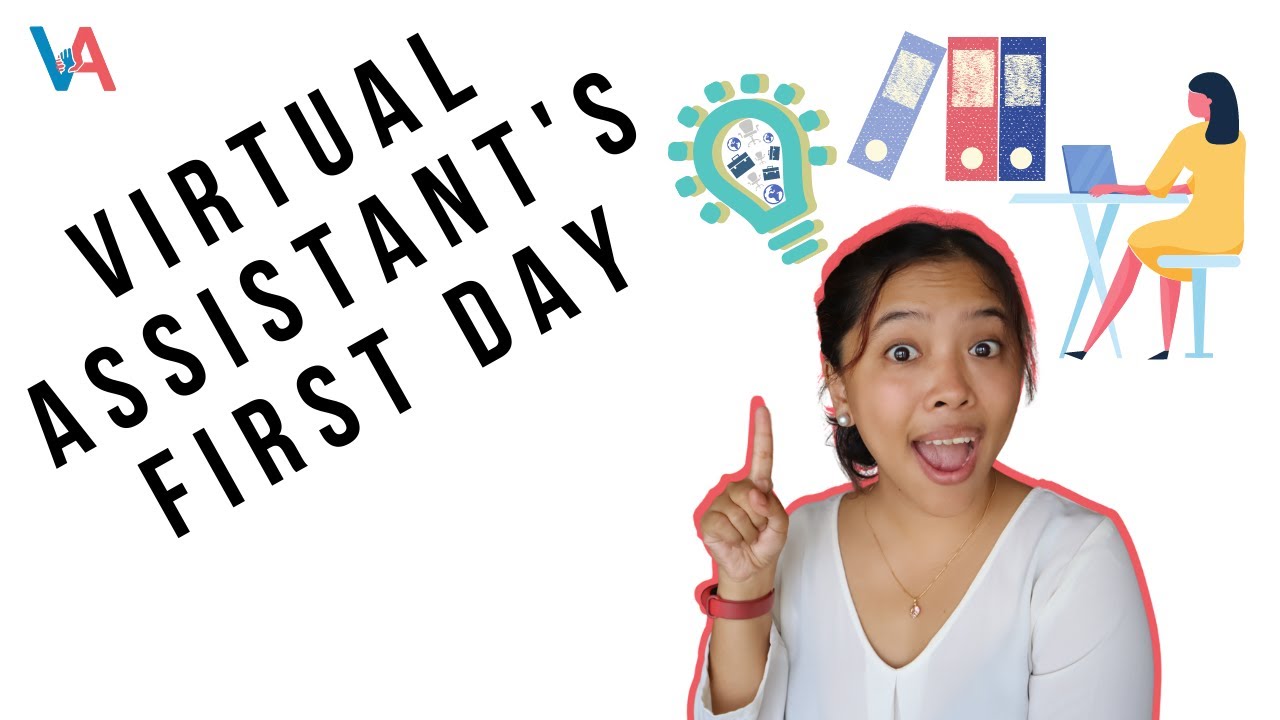 First Day As A Virtual Assistant | What You Need To Know - YouTube