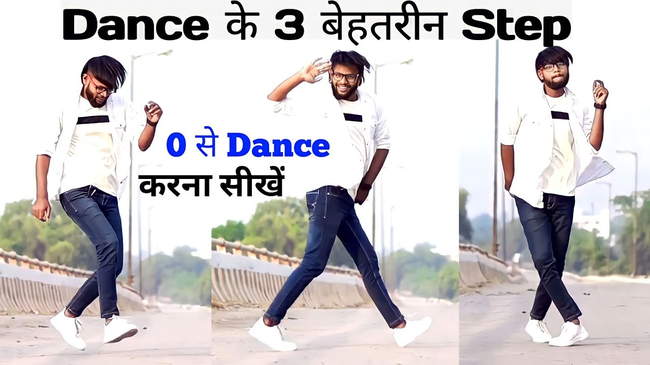 3 Basic & Famous Dance Steps For Everyone | Hindi Tutorial | Simple ...