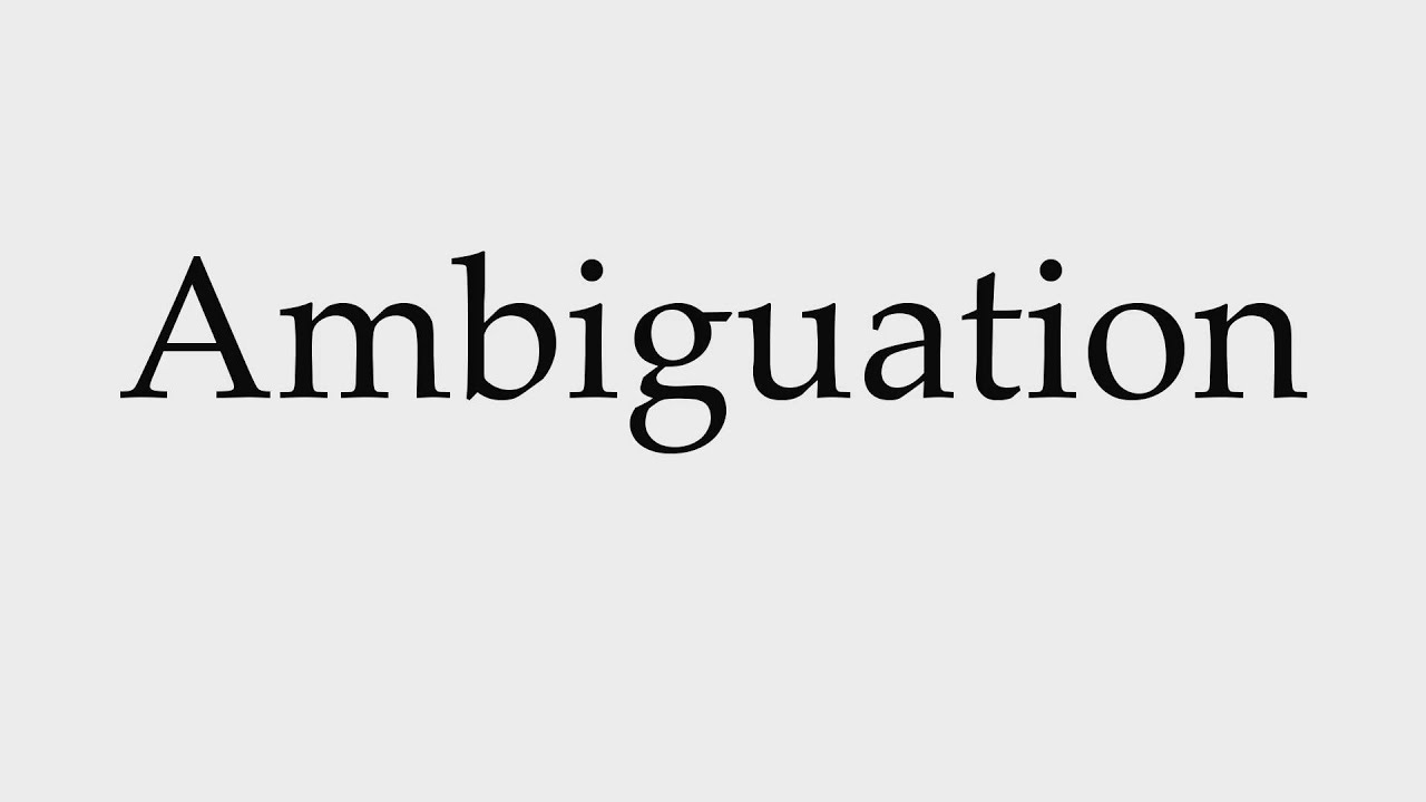 How to Pronounce Ambiguation - YouTube