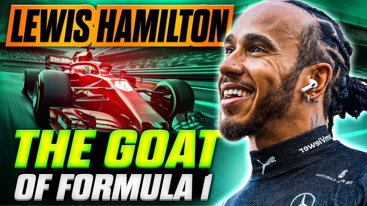 Lewis Hamilton: The GOAT in Formula 1?! - YouTube