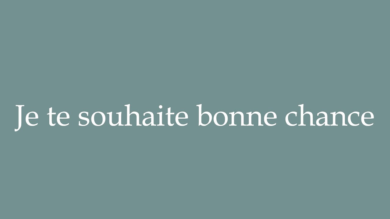 Bonne Chance Quotes