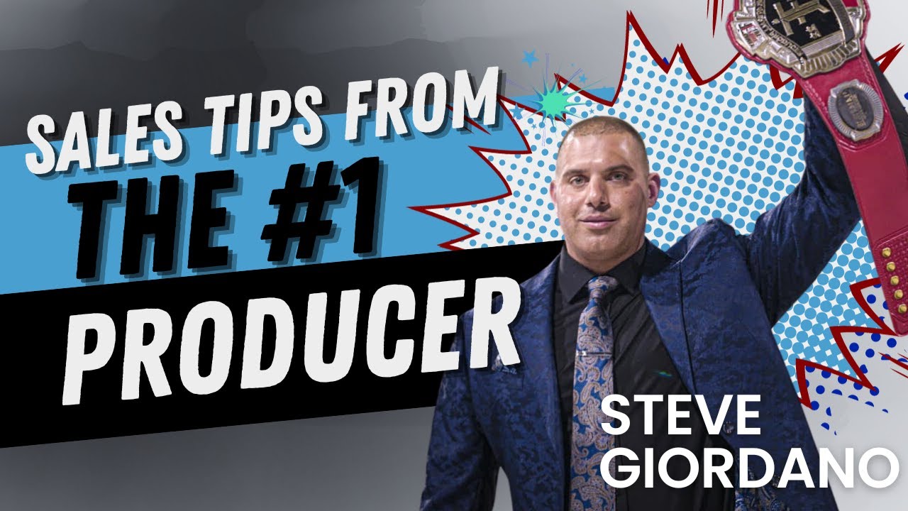 Sales Tips from the #1 Producer of All Time, Steve Giordano - YouTube