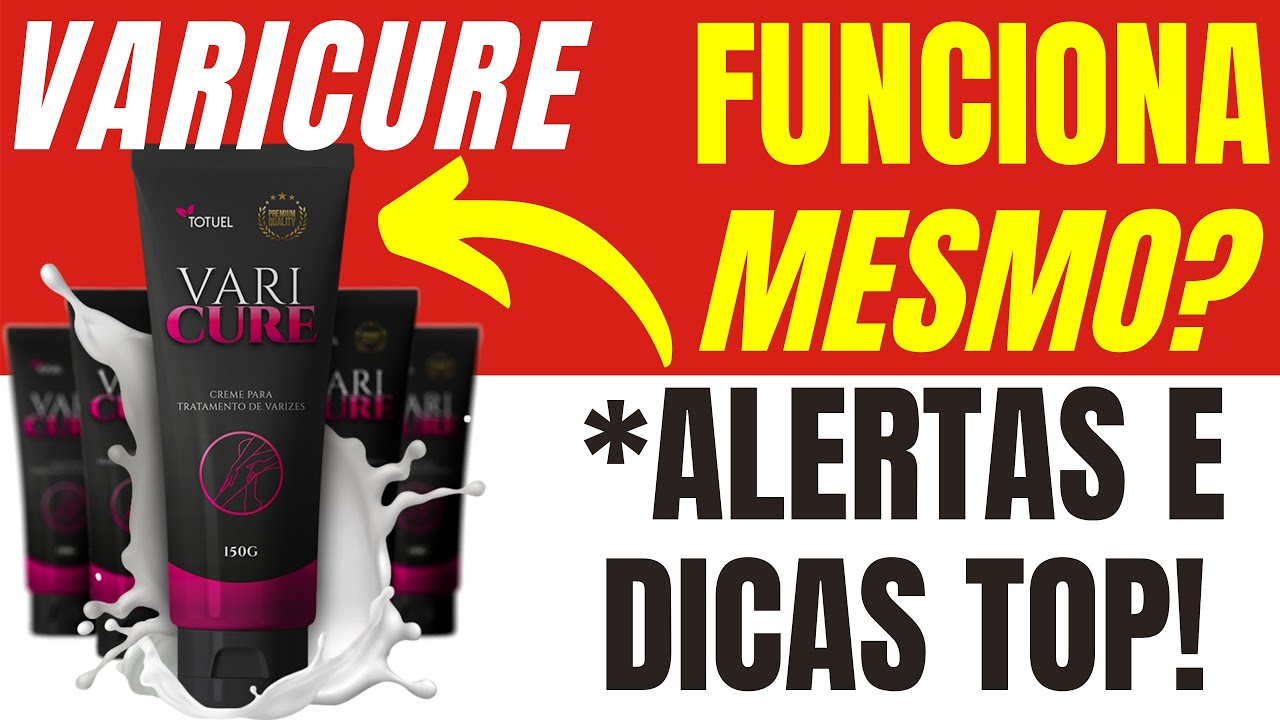 🟡VARICURE FUNCIONA? Tirando Dúvidas Sobre o Tratamento para Varizes com ...