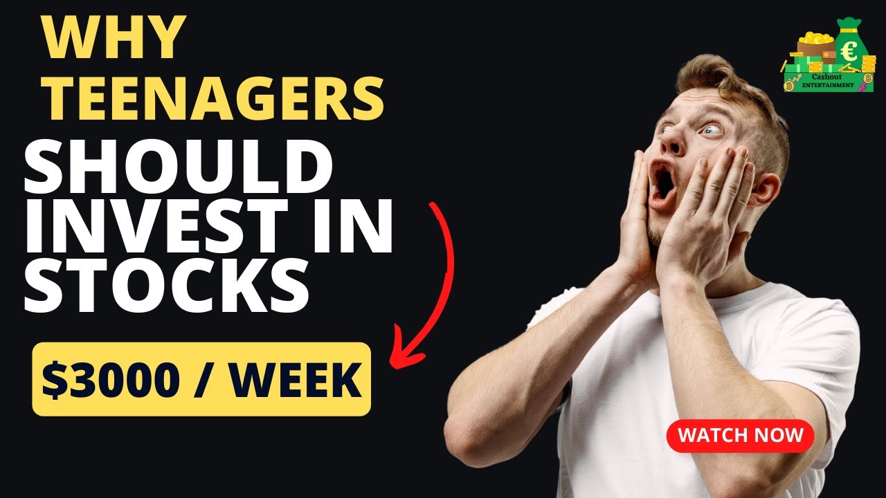 Why Teenagers Should Start Investing In Stocks Early and How to Get ...