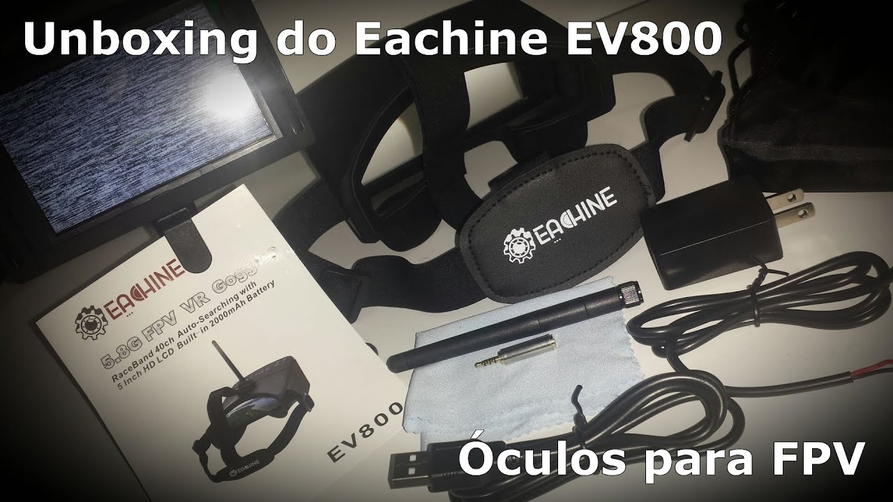 Unboxing óculos de FPV Eachine EV800 - YouTube