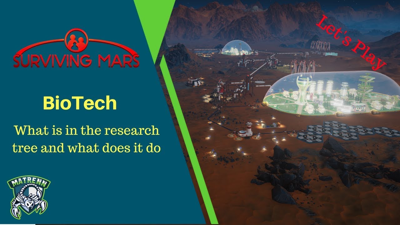Surviving Mars - Biotech Research Tree - YouTube