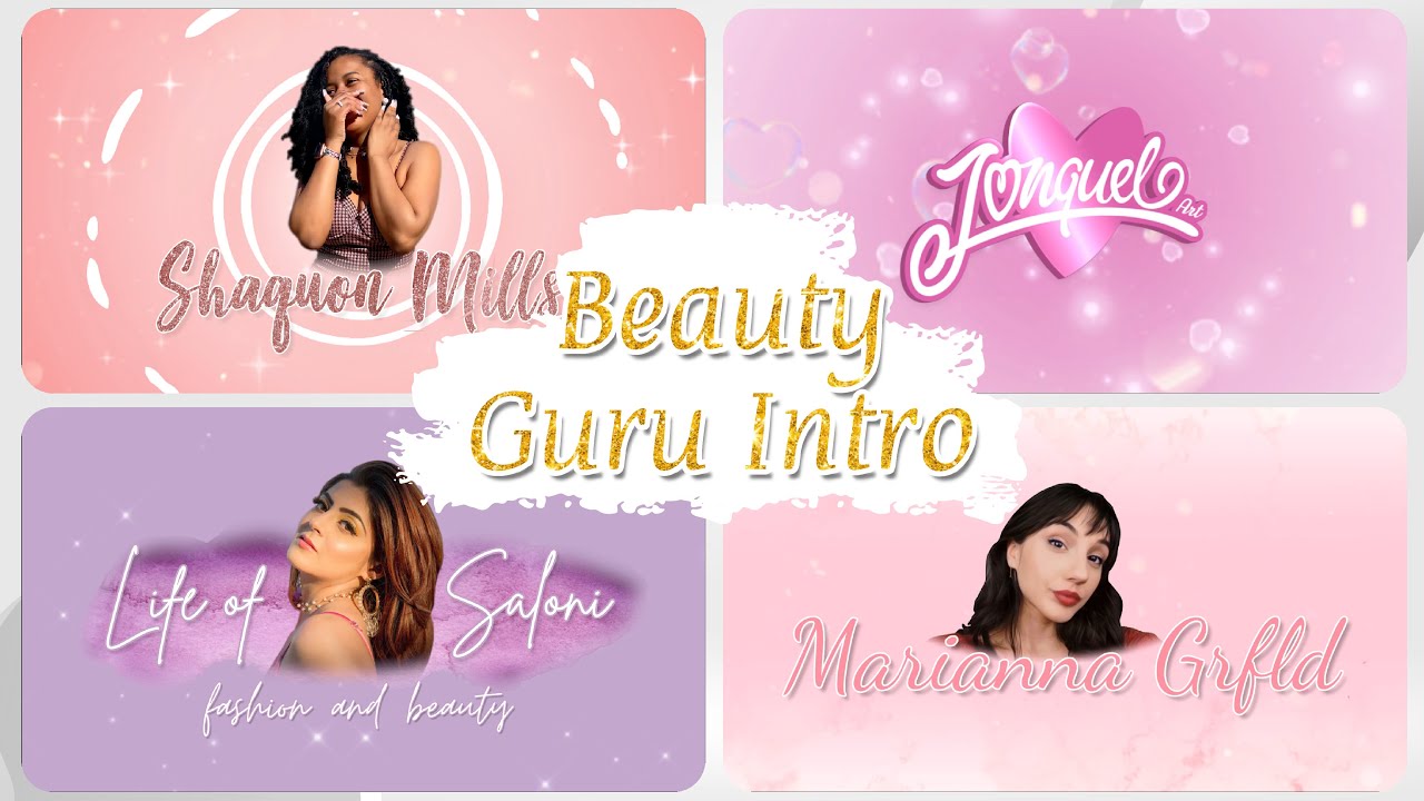 Beauty Guru Intro Compilation PART 1 | VisualsbyShella - YouTube