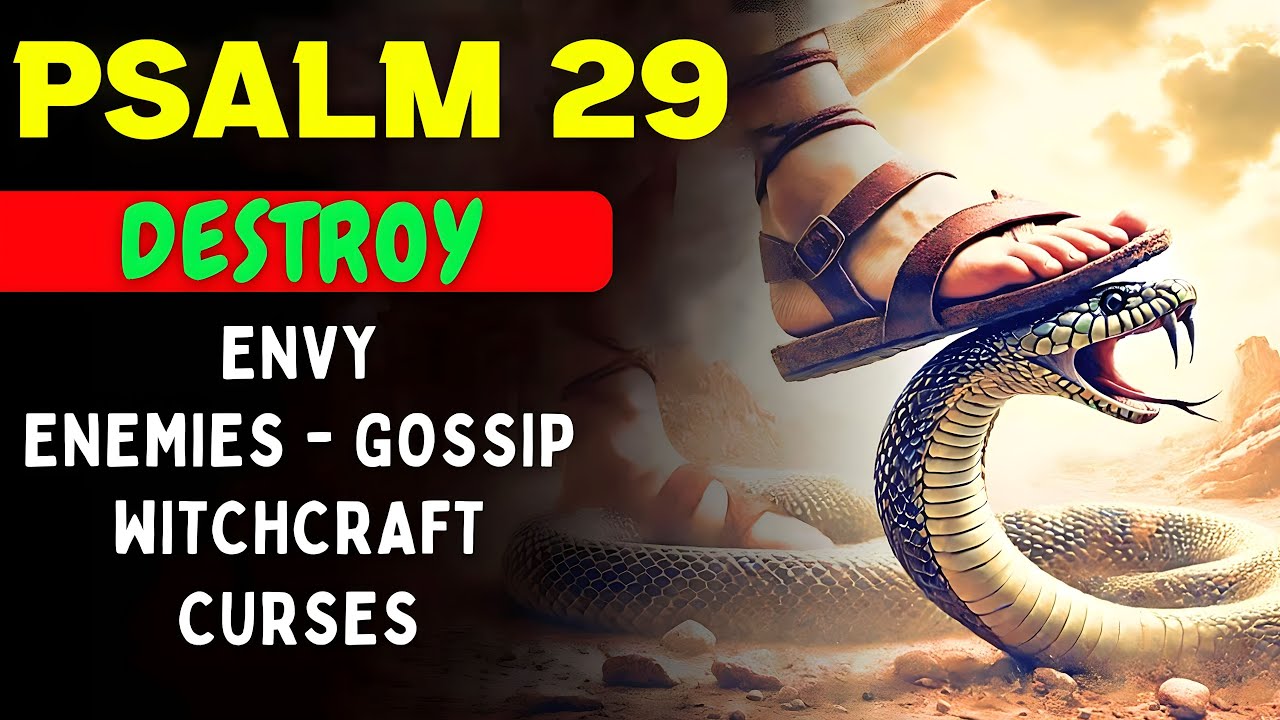 Psalm 29 - DESTROY ENVY, CURSES, ALL EVIL AND PROTECT YOURSELF🙏 - YouTube
