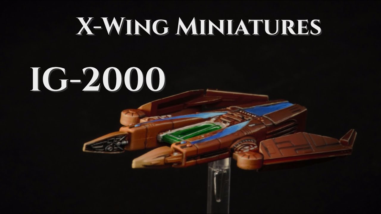 Repainting an IG-2000 Starfighter flown by IG-88 from X-Wing in Six ...