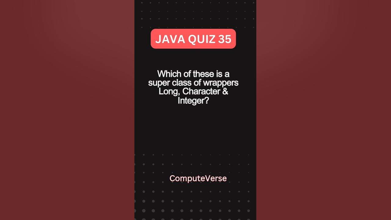Java Quiz 35 : Wrapper Classes | Java - YouTube