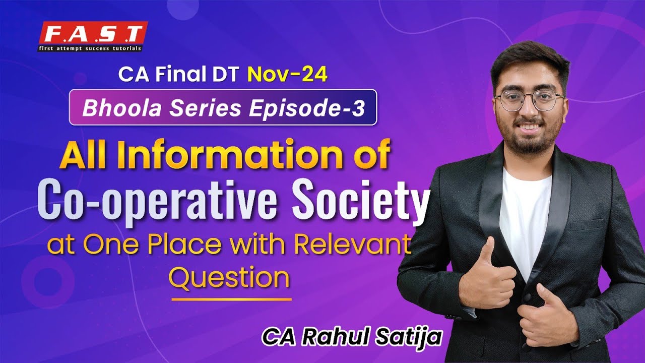 Bhoola Series Ep-3 All About Co-operative Society with Ques (CA final ...