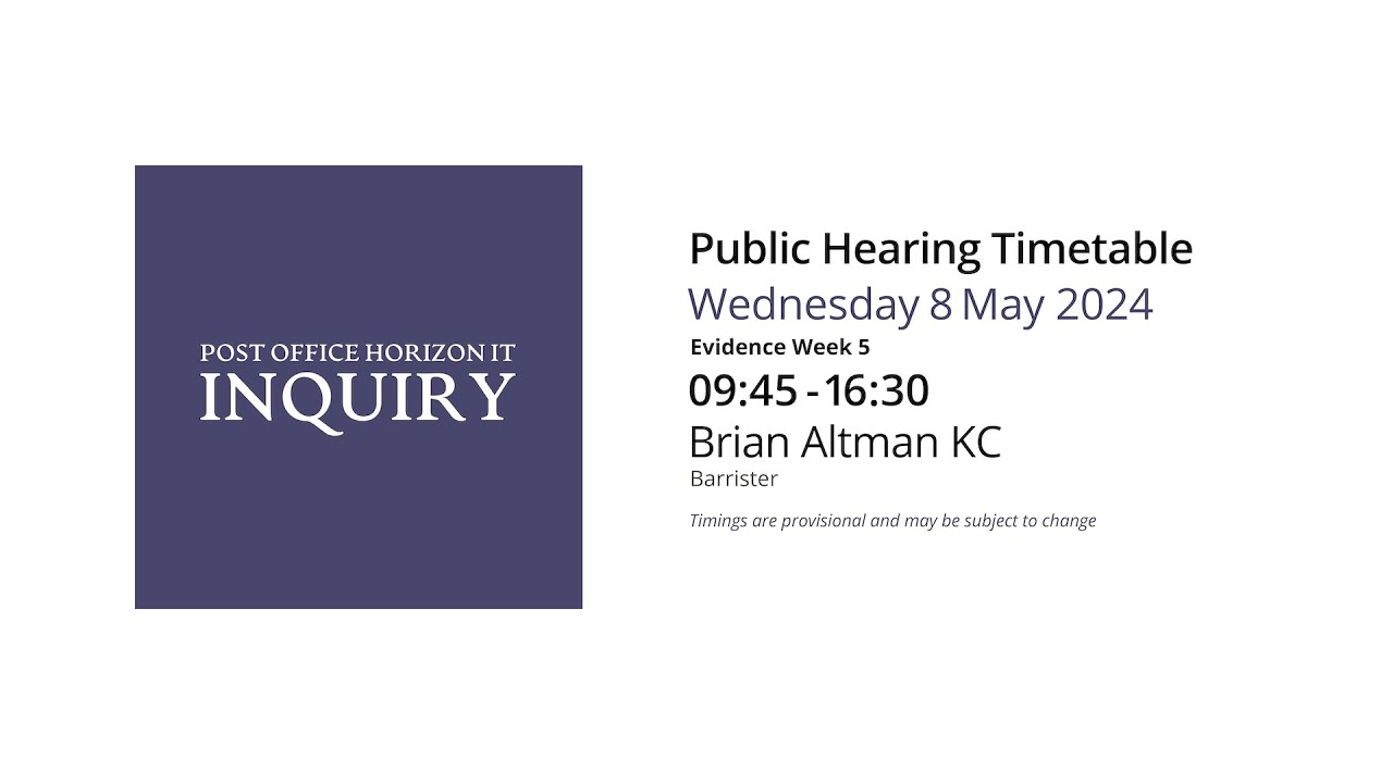 Brian Altman KC - Day 134 PM (08 May 2024) - Post Office Horizon IT ...