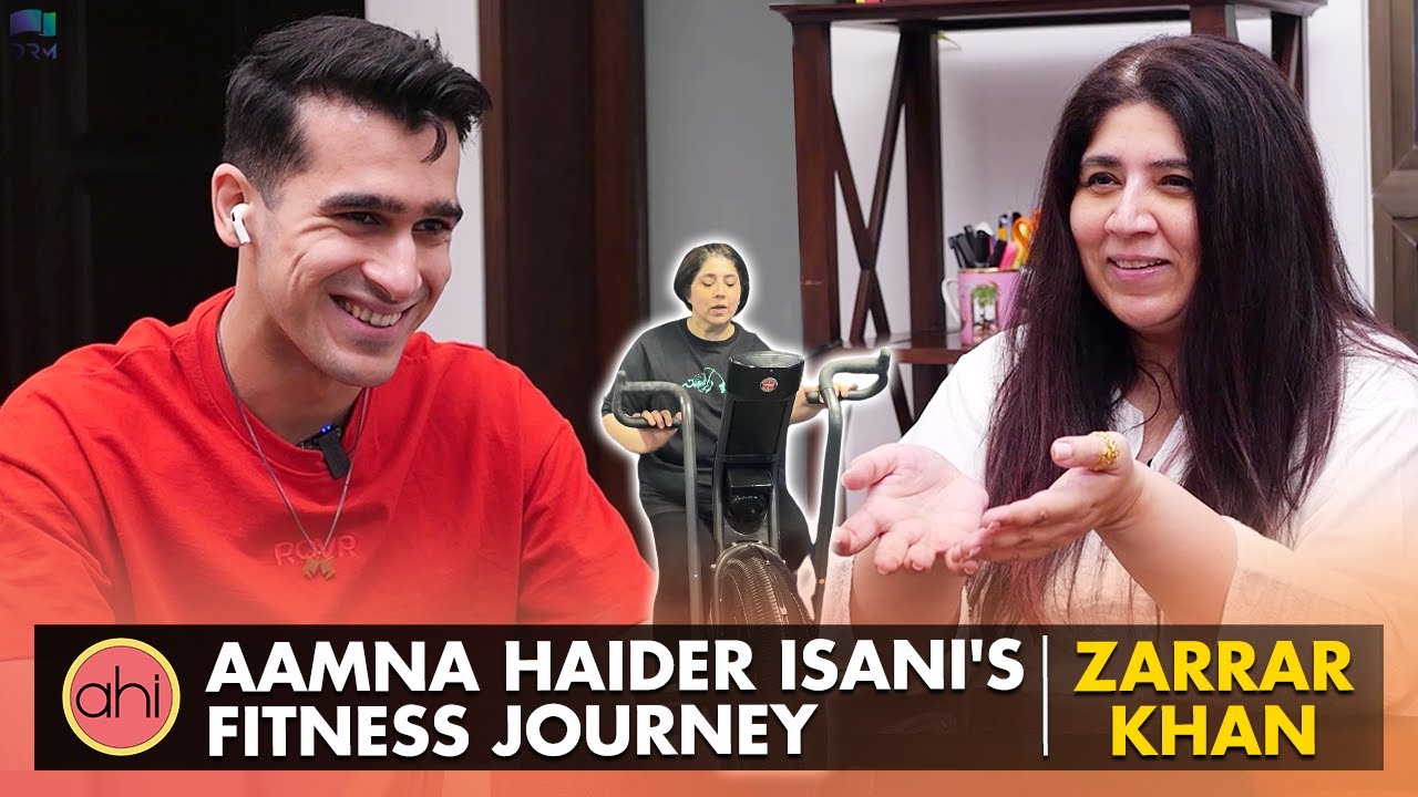 Aamna Haider Isani's Fitness Journey | Zarrar Khan | Aamna Haider Isani ...