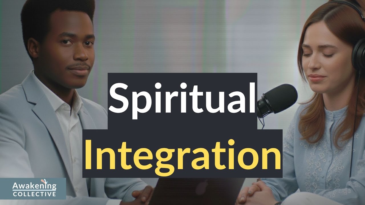 Spiritual Integration Meaning, Explanation, & Tips #spiritualawakening ...