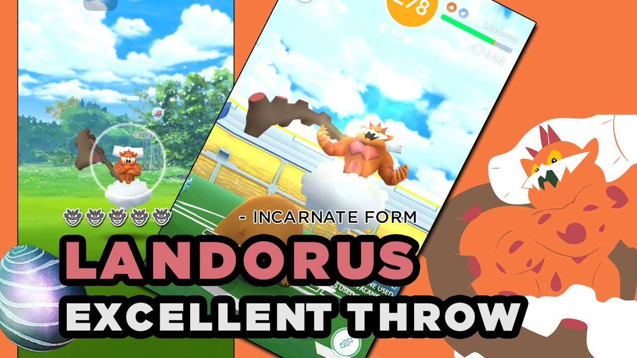 LANDORUS - INCARNATE FORME | EXCELLENT THROW CHALLENGE | POKÉMON GO ...