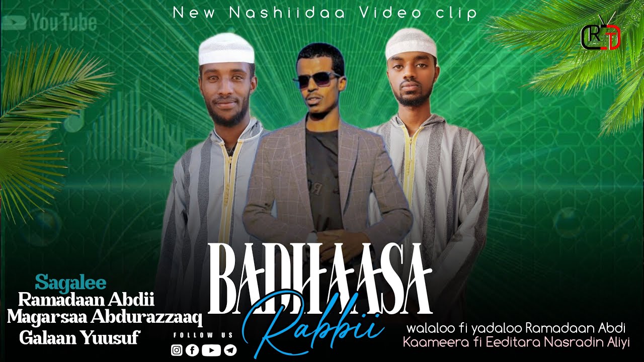 New nashidaa Afaan oromoo /BADHAASA RABBII #ethiopia #nashiidaa #new ...