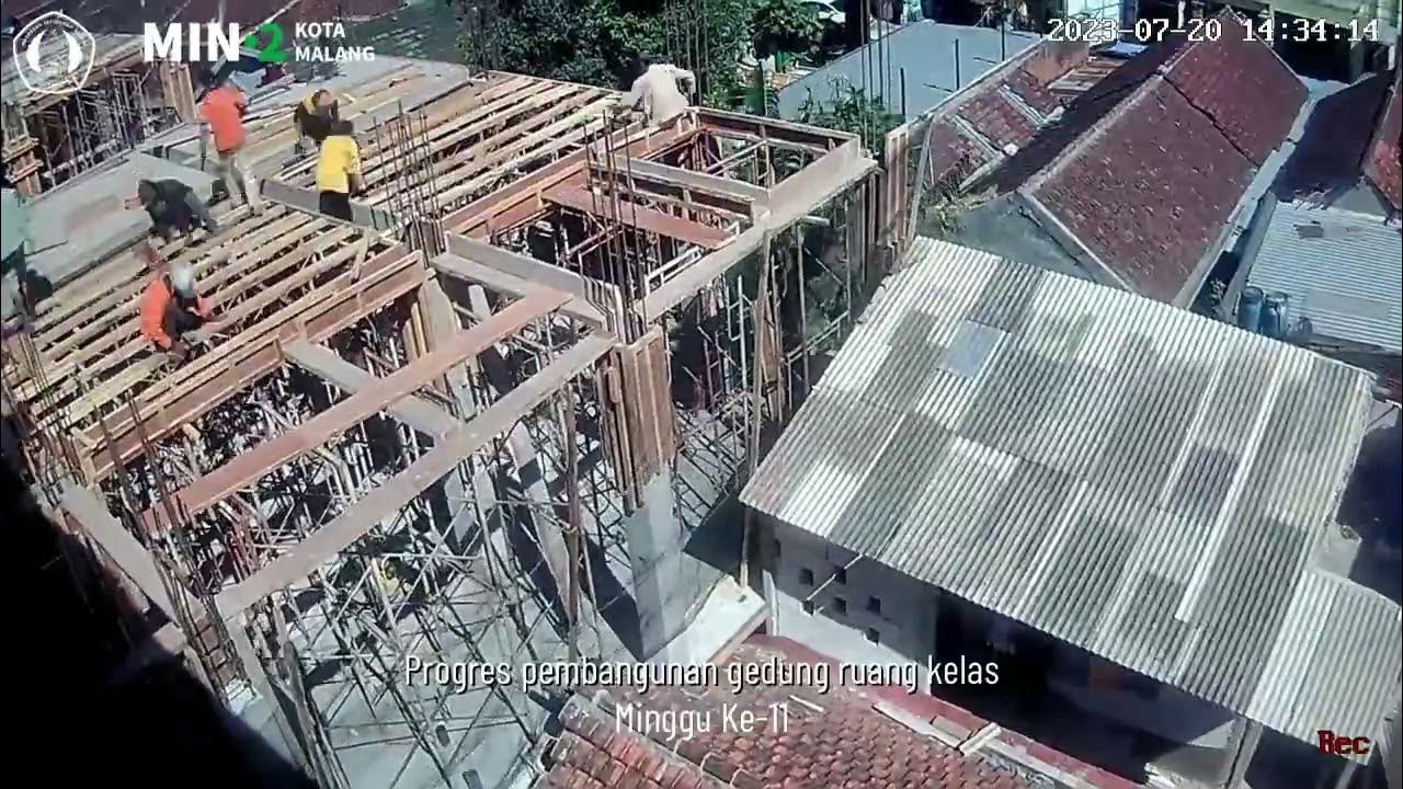 Progres Pembangunan Gedung Ruang Kelas SBSN Minggu ke-11 - YouTube
