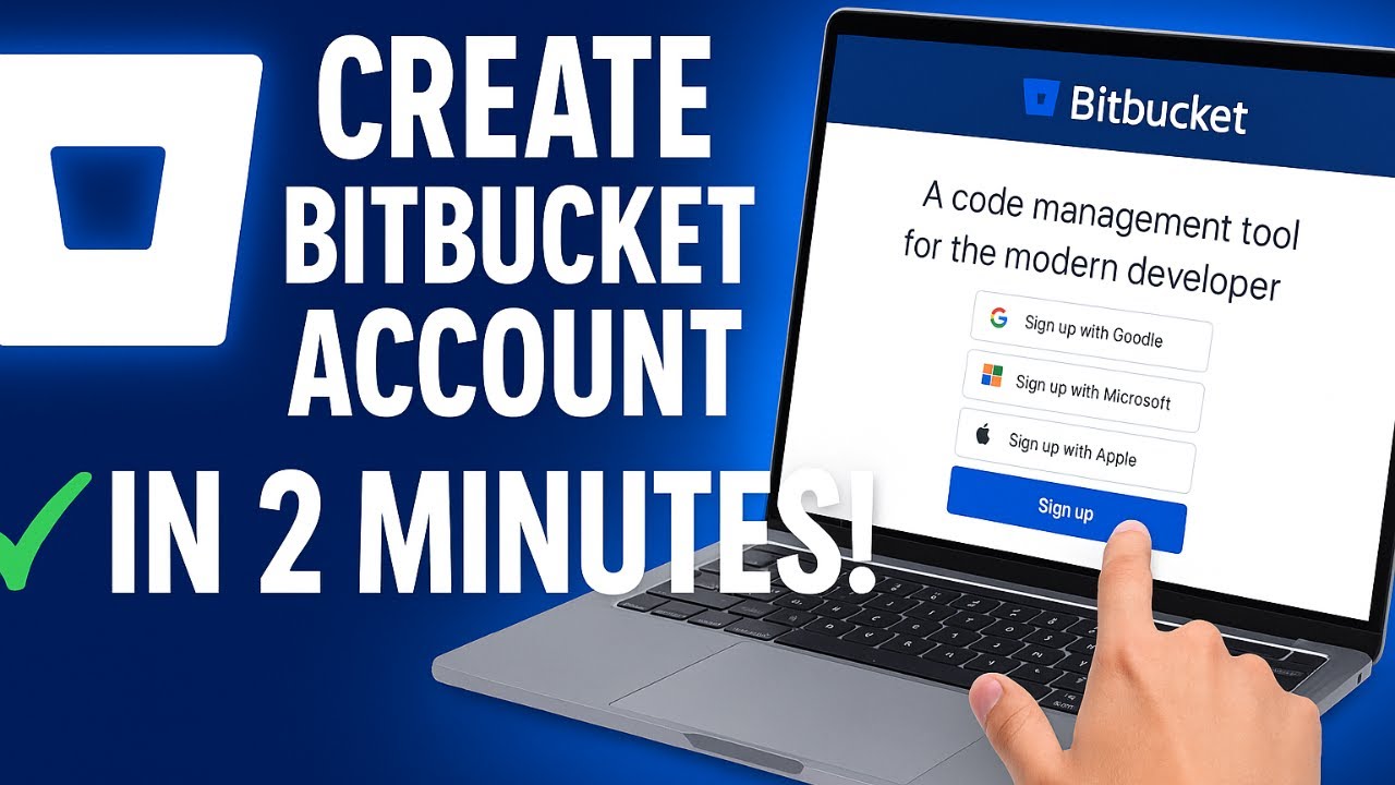 🚀 Create Your Bitbucket Account in 5 Minutes! (2025 Easy Tutorial ...