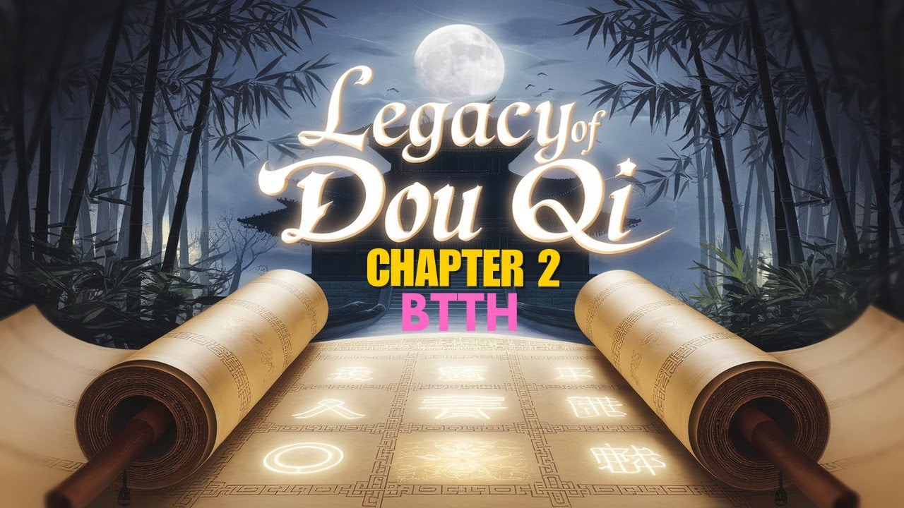 Battle Through The Hevens- Legacy of the Dou Qi Continent: The Rise of ...