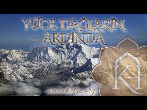 YÜCE DAĞLARIN ARDINDA - MUHAMMED İBRAHİM HIZIR