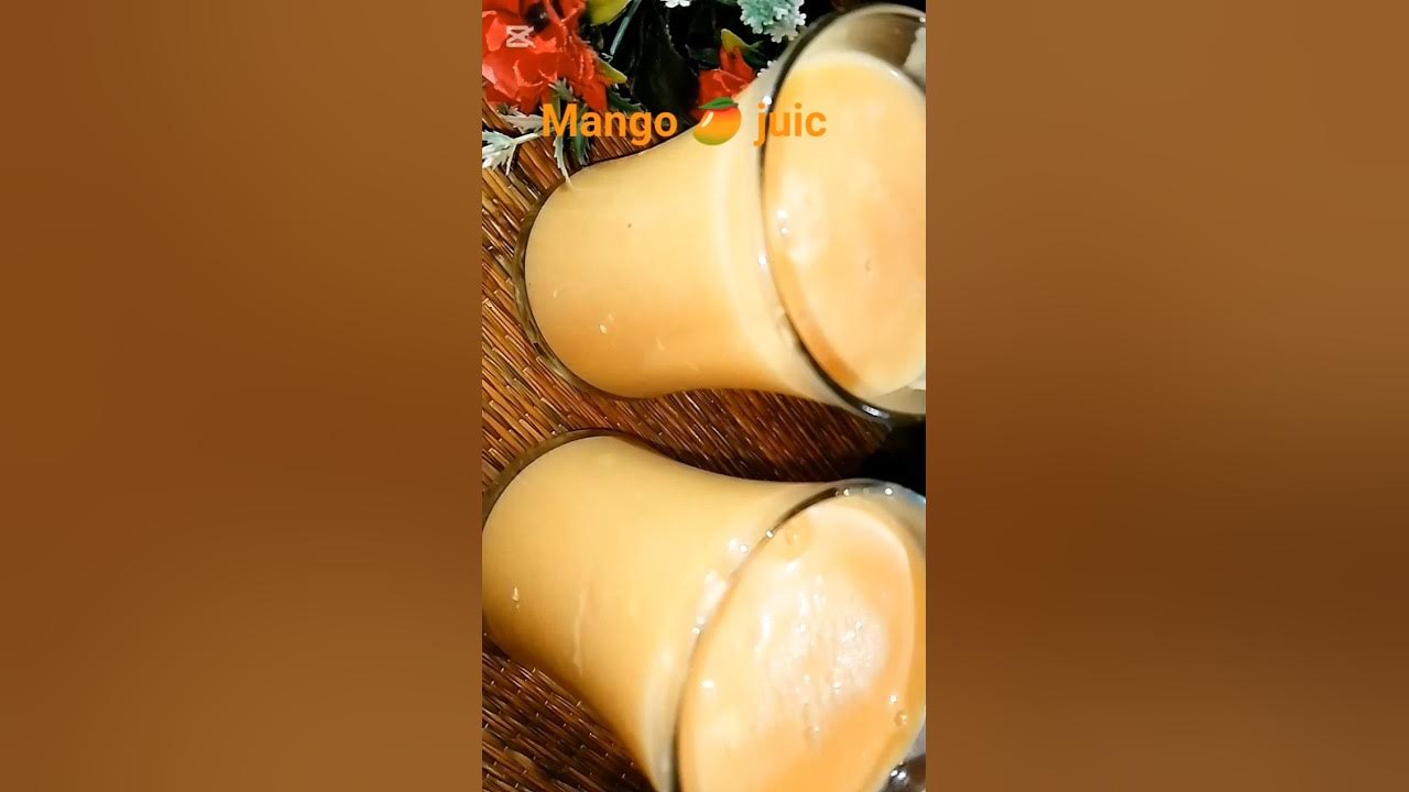 Mango 🥭 juic - YouTube