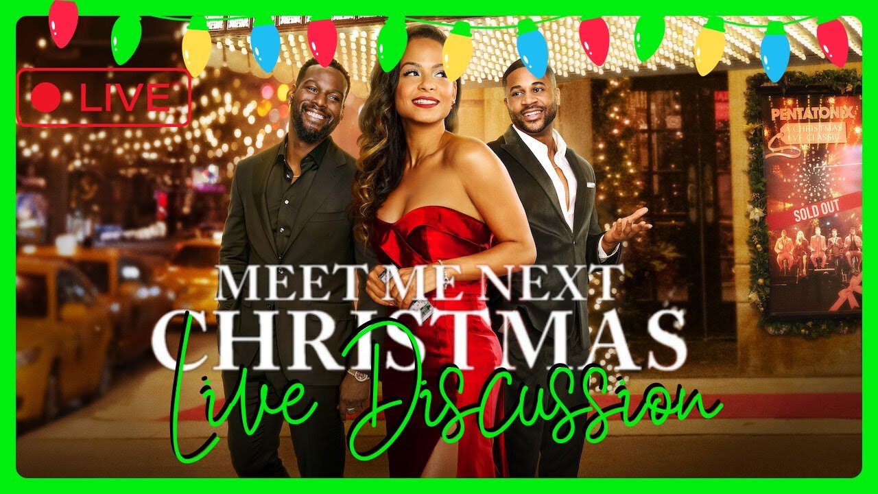 Meet Me Next Christmas (2024) | Live Discussion | Adorable! - YouTube