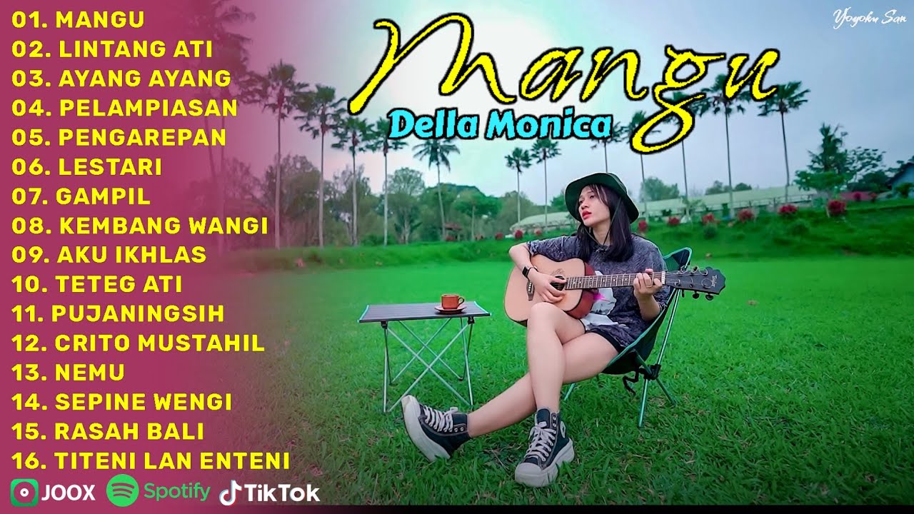 Lagu Hits Viral 2025 | MANGU | Della Monica Akustik | Full Album ...