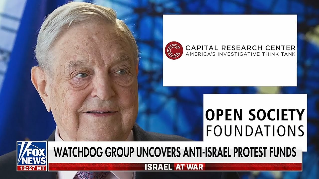 Soros' Foundation Funds Pro-Palestine Protests - YouTube