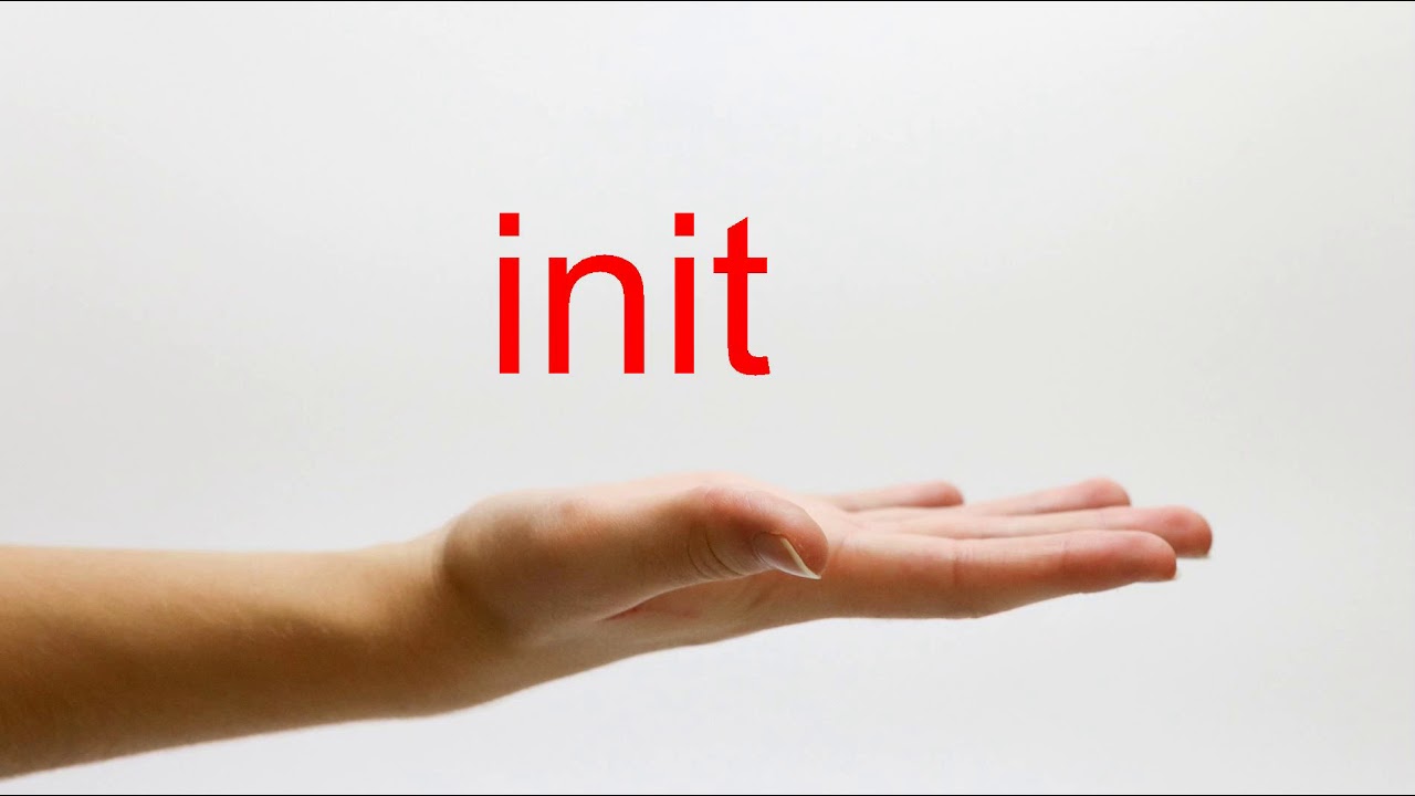 How to Pronounce init - American English - YouTube