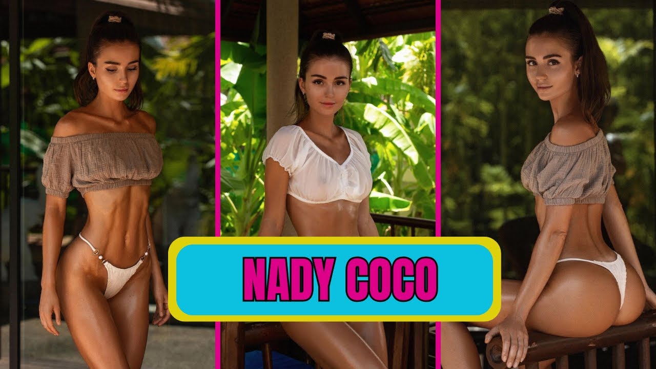 Nady Coco | Fitness Model & Instagram Influencer - Bio & Insights - YouTube