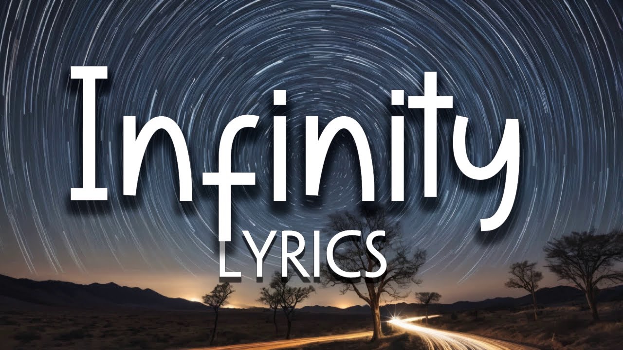 Infinity - jaymes Young (Lyrics) - YouTube
