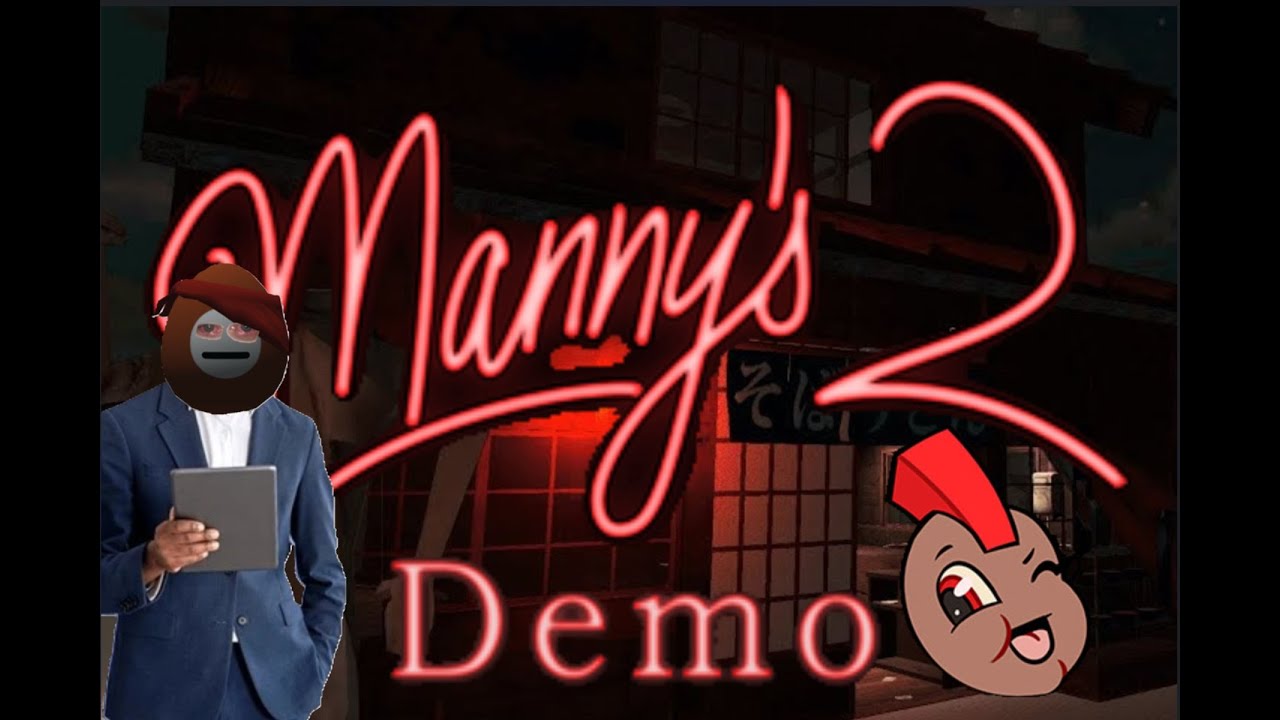 Weirdest Game Ever! Manny's 2 (Demo) - YouTube