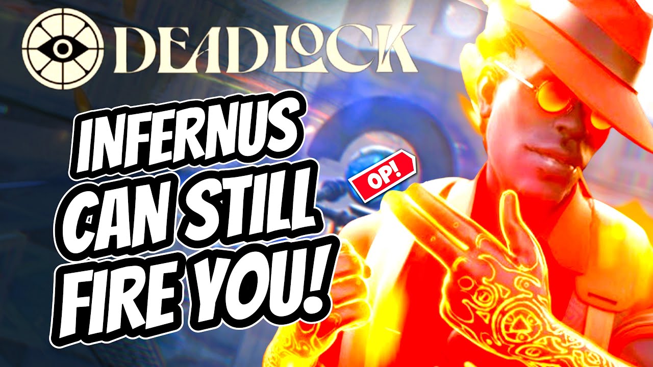 DEADLOCK - THE #1 INFERNUS BUILD IS STILL BROKEN? | How to Play ...