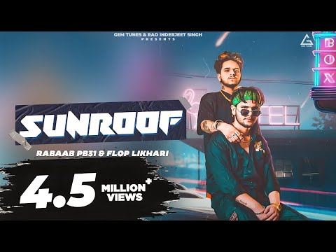 Sunroof |  Rabaab PB31 | Flop Likhari | Jjazzzzz | Geet Goraya | Punjabi Song