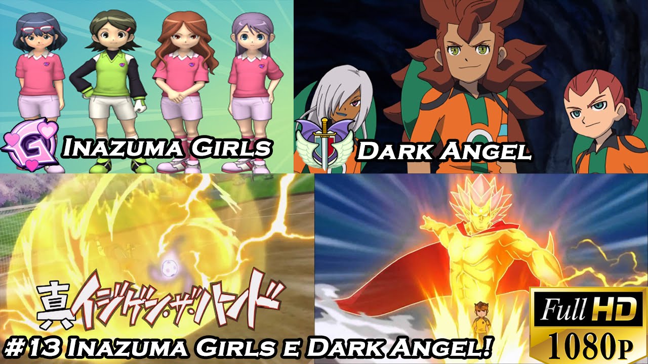 Inazuma Eleven Go Strikers 2013 #13 Dois Times Seguidos! Inazuma Girls ...
