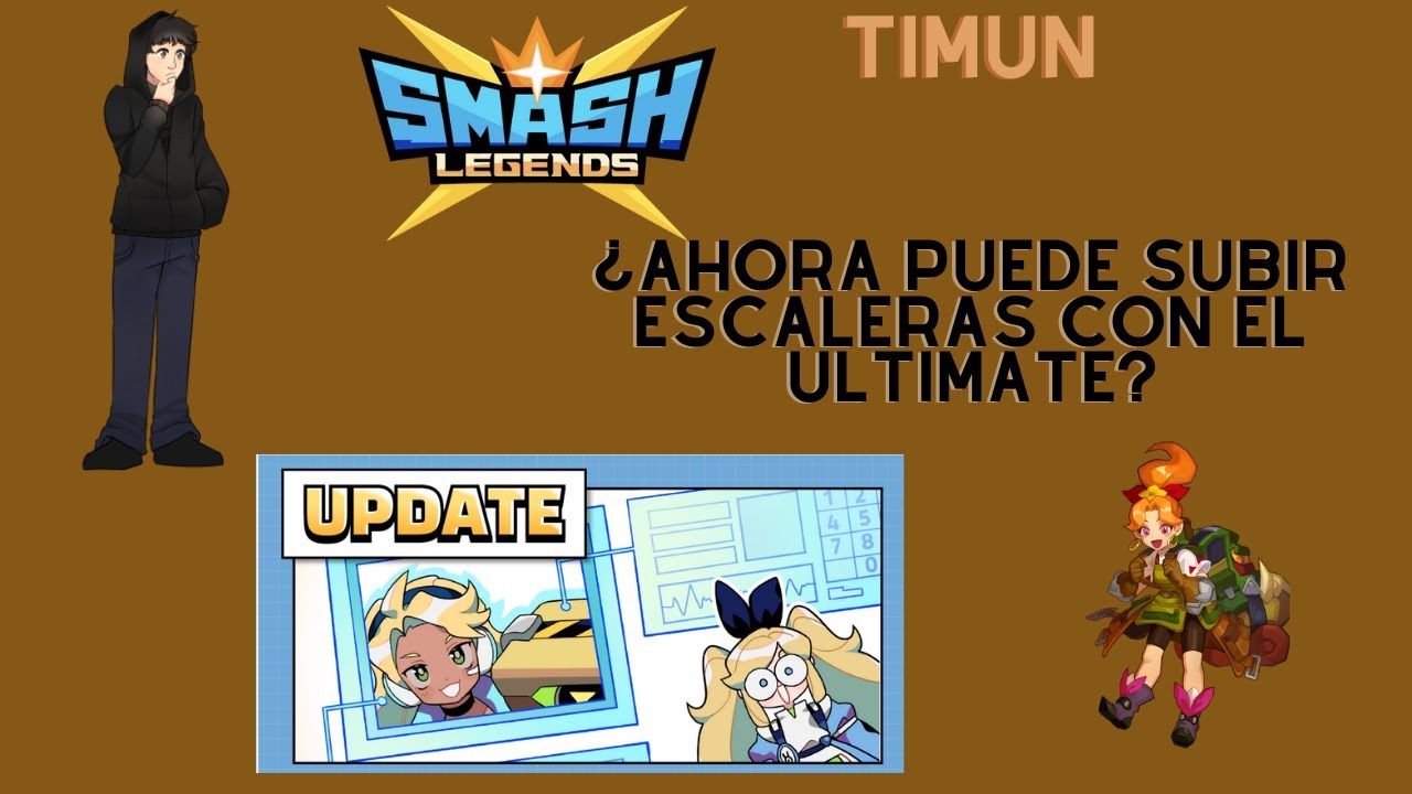¿AHORA TIMUN PUEDE SUBIR ESCALERAS CON EL ULTI? ACTUALIZACION SMASH ...