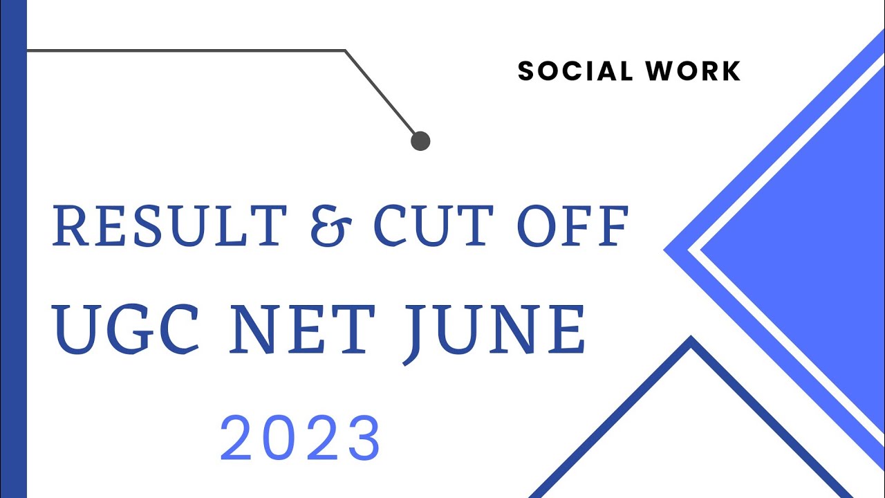 UGC NET REALESE RESULT JUNE 2023||SOCIAL WORK||CUTT OFF JUNE AND ...
