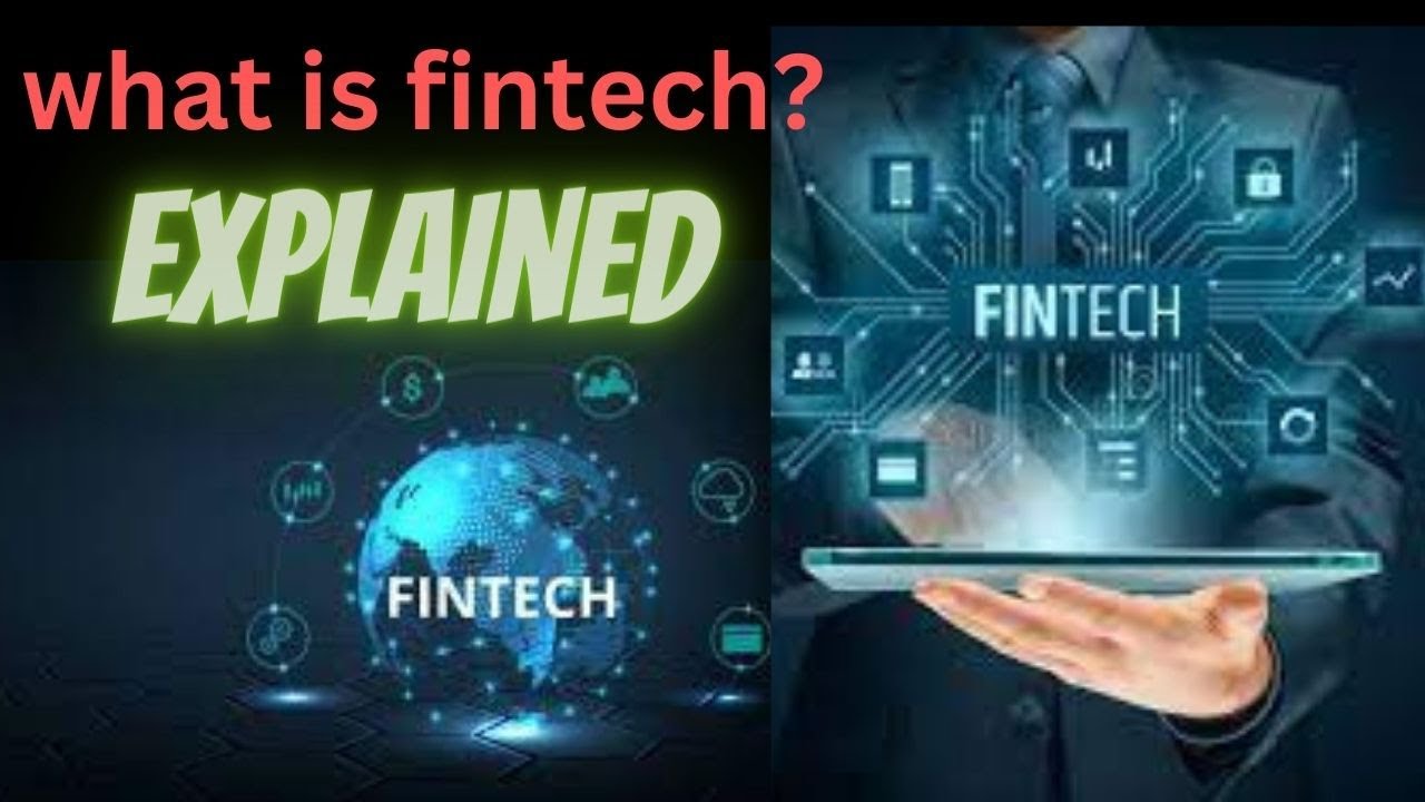 WHAT IS FINTECH ?|Explained #2023 - YouTube