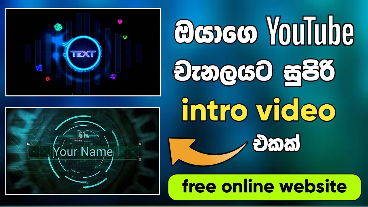 intro video maker Sinhala | Free Intro Maker For YouTube without watermark Online | SL Academy ...