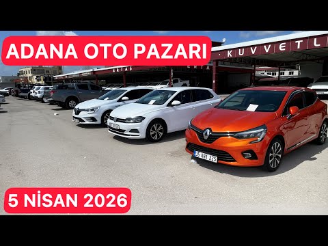 5 NİSAN 2026  ADANA OTO PAZARI. 2.EL ARABA PİYASASI SAHİBİNDEN SATILIK OTOMOBİLLER ARABA PİYASASI