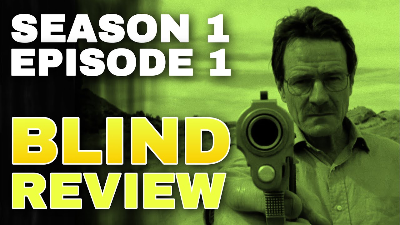 A Blind Review of Breaking Bad (Episode 1) - YouTube